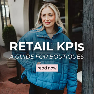 Retail KPIs: A Guide for Women’s Clothing Boutiques