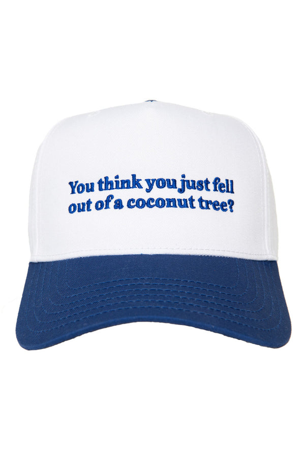 You Think You Fell Out Of A Coconut Tree Hats | Katydid Wholesale